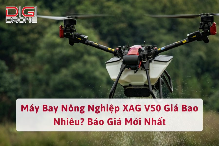 Máy Bay Nông Nghiệp XAG V50 Giá Bao Nhiêu? Báo Giá Mới Nhất